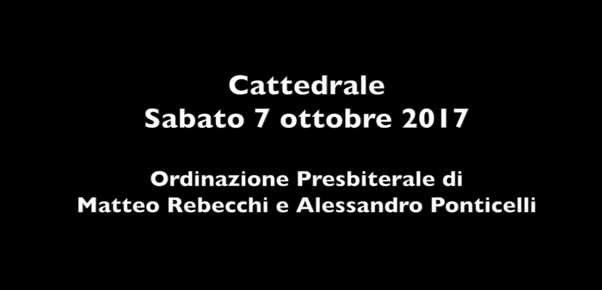 Ordinazione Presbiterale di Matteo Rebecchi e Alessandro Ponticelli ...